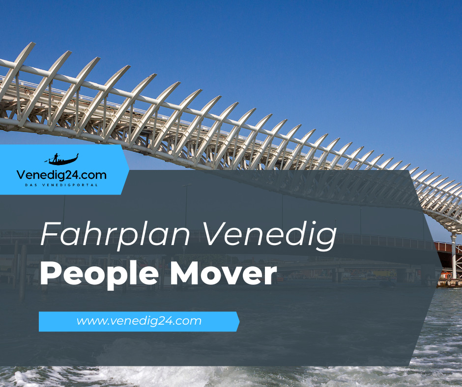 Fahrplan Venedig - People Mover Fahrplan Venedig - People Mover